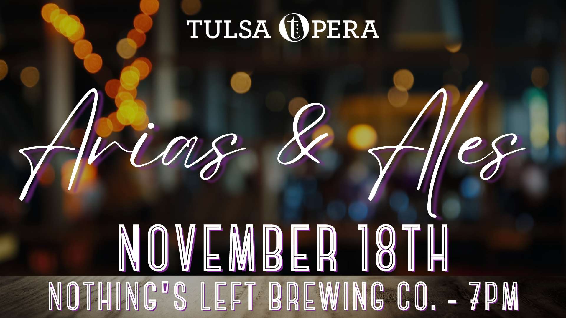 Arias & Ales - Tulsa Opera