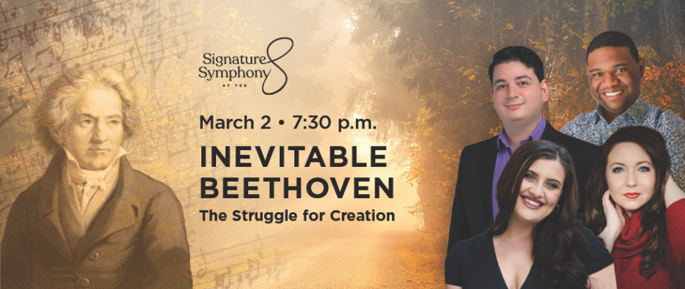 Signature Symphony's Inevitable Beethoven: The Struggle for Creation ...