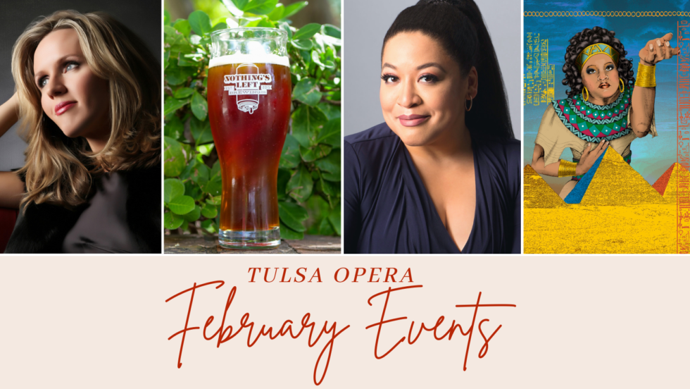 Tulsa Opera February Calendar - Tulsa Opera